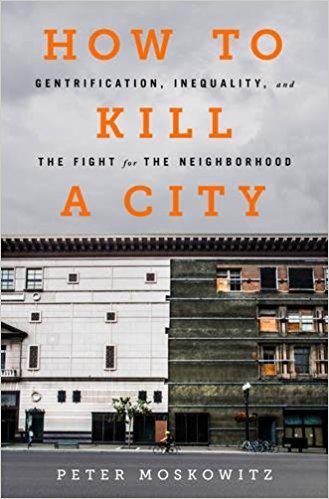Peter Moskowitz, HOW TO KILL A CITY & Steve Stollman on the Mulberry ...