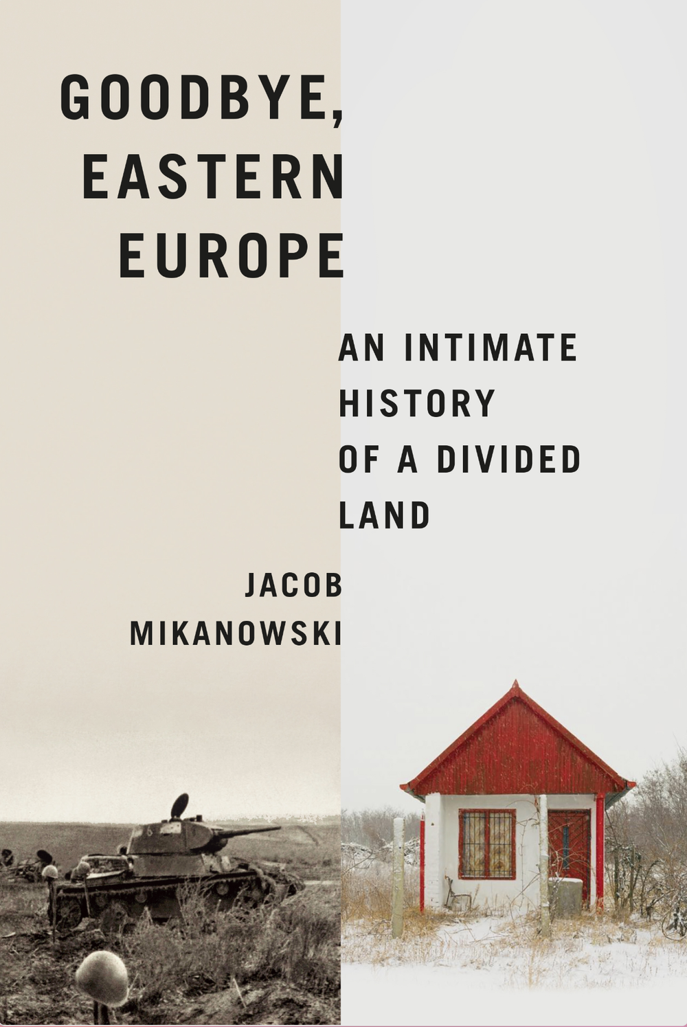 Jacob Mikanowski, GOODBYE EASTERN EUROPE & Michael Lerner Remembered ...